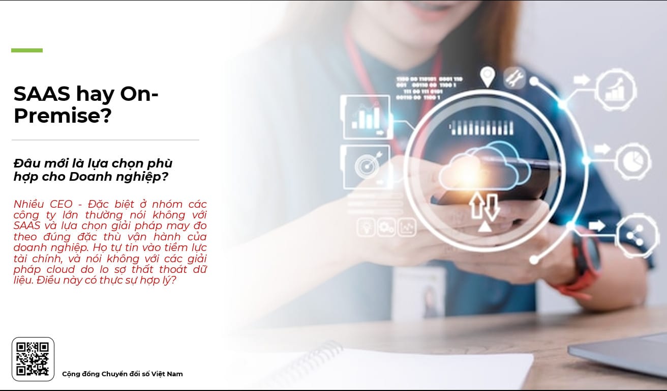 Hiểu về SAAS với On-Premise. Đâu mới là lựa chọn đúng đắn cho doanh nghiệp? – Viet Nam DX Group